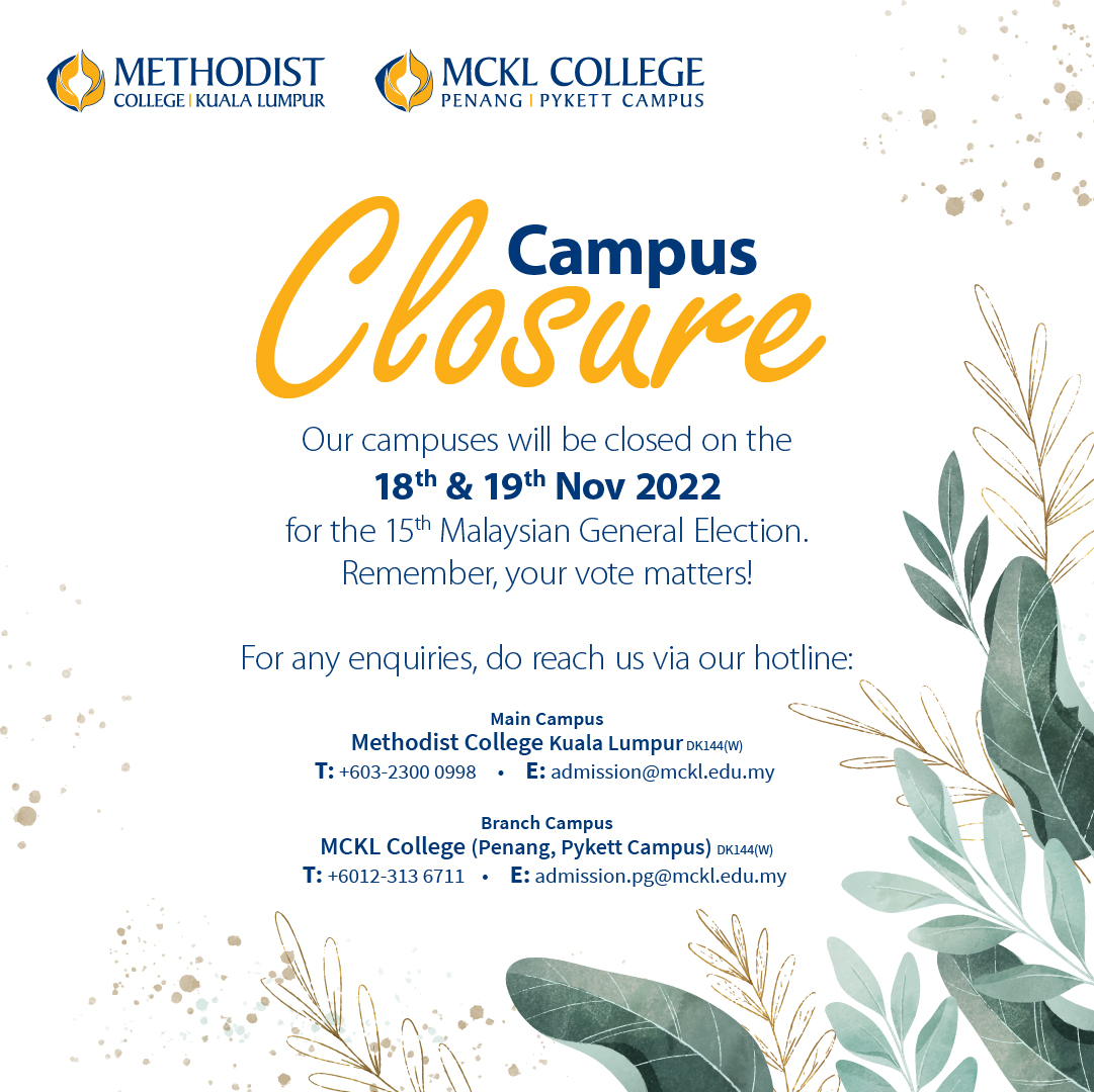 Campus Closure Notice - MCKL College (Penang, Pykett Campus)
