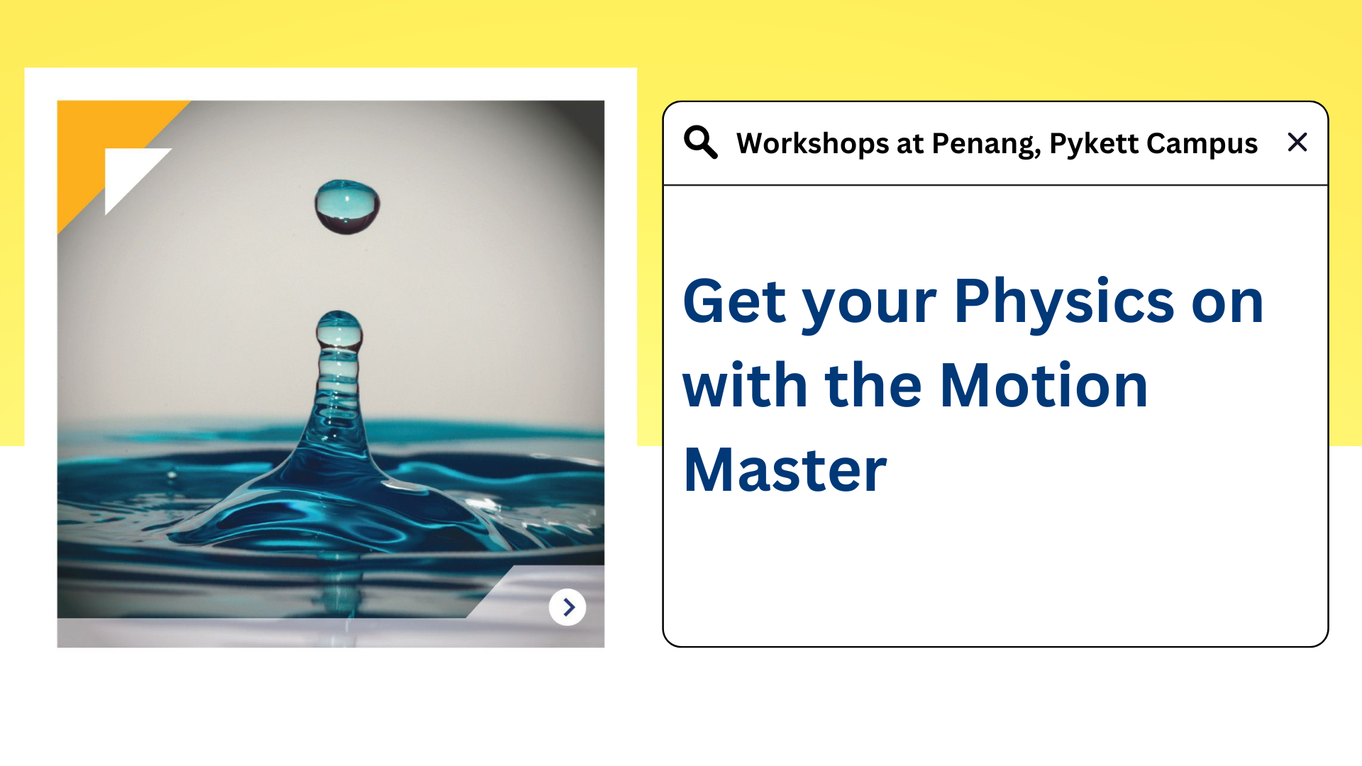 15 June 2024 | Get your Physics on with the Motion Master - MCKL College (Penang, Pykett Campus)