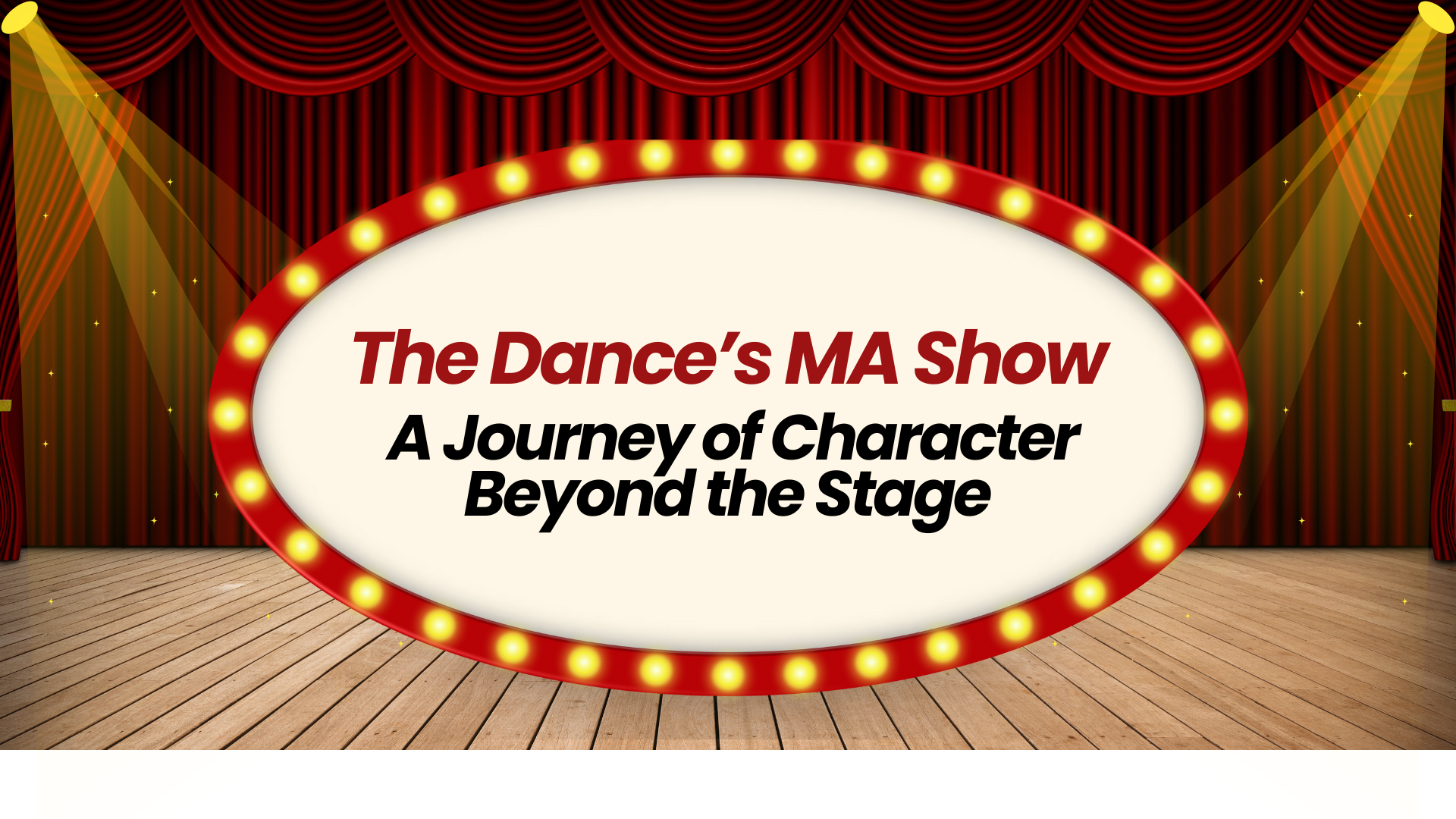 The Dance’s MA Show – A Journey of Character Beyond the Stage - MCKL ...