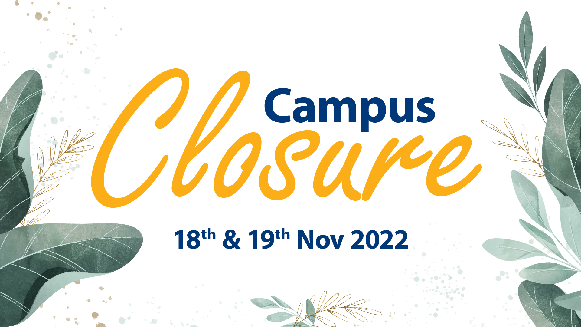Campus Closure Notice - Methodist College Kuala Lumpur