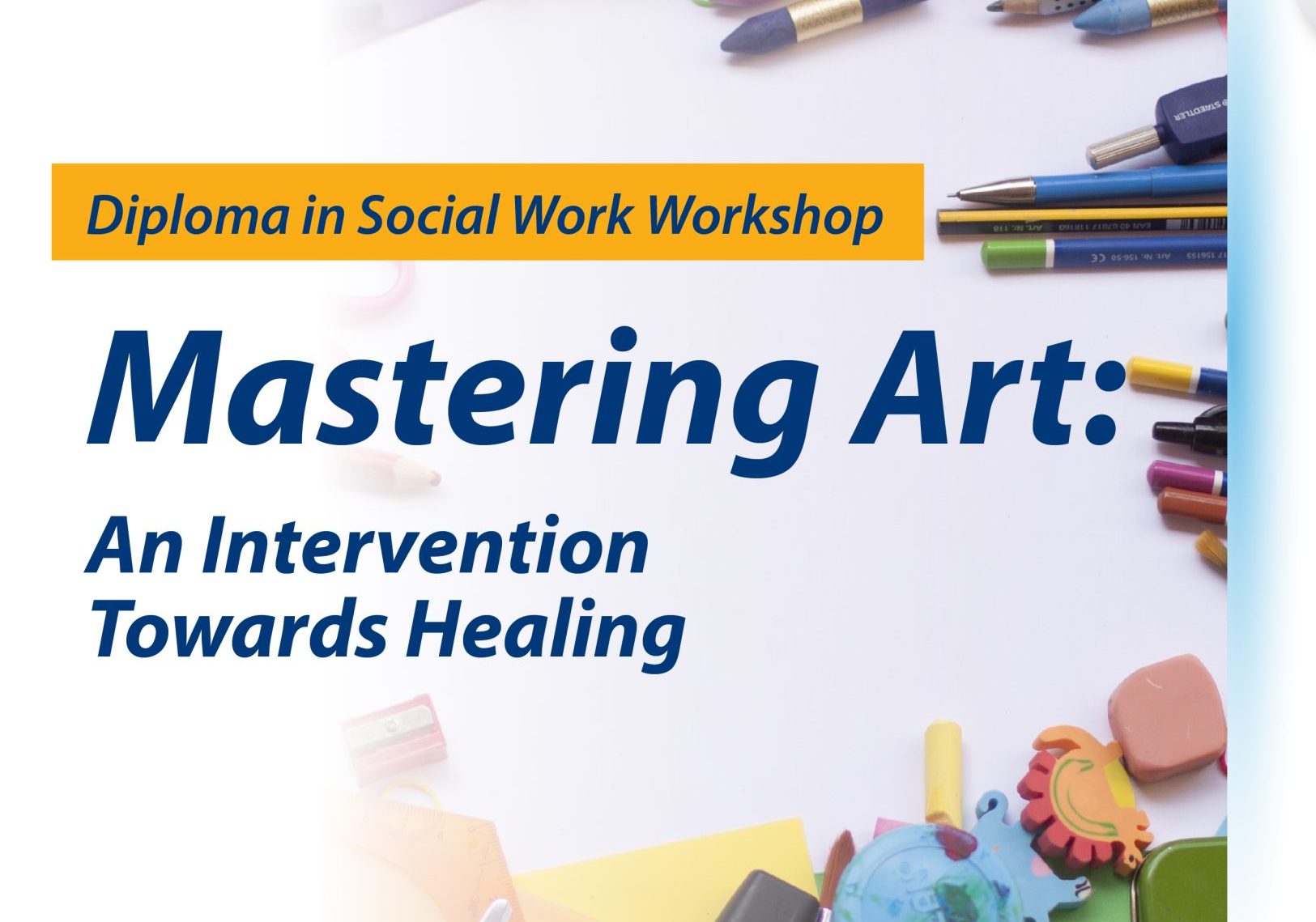 25 Mar 2023 | Diploma in Social Work Workshop - Mastering Art: An ...