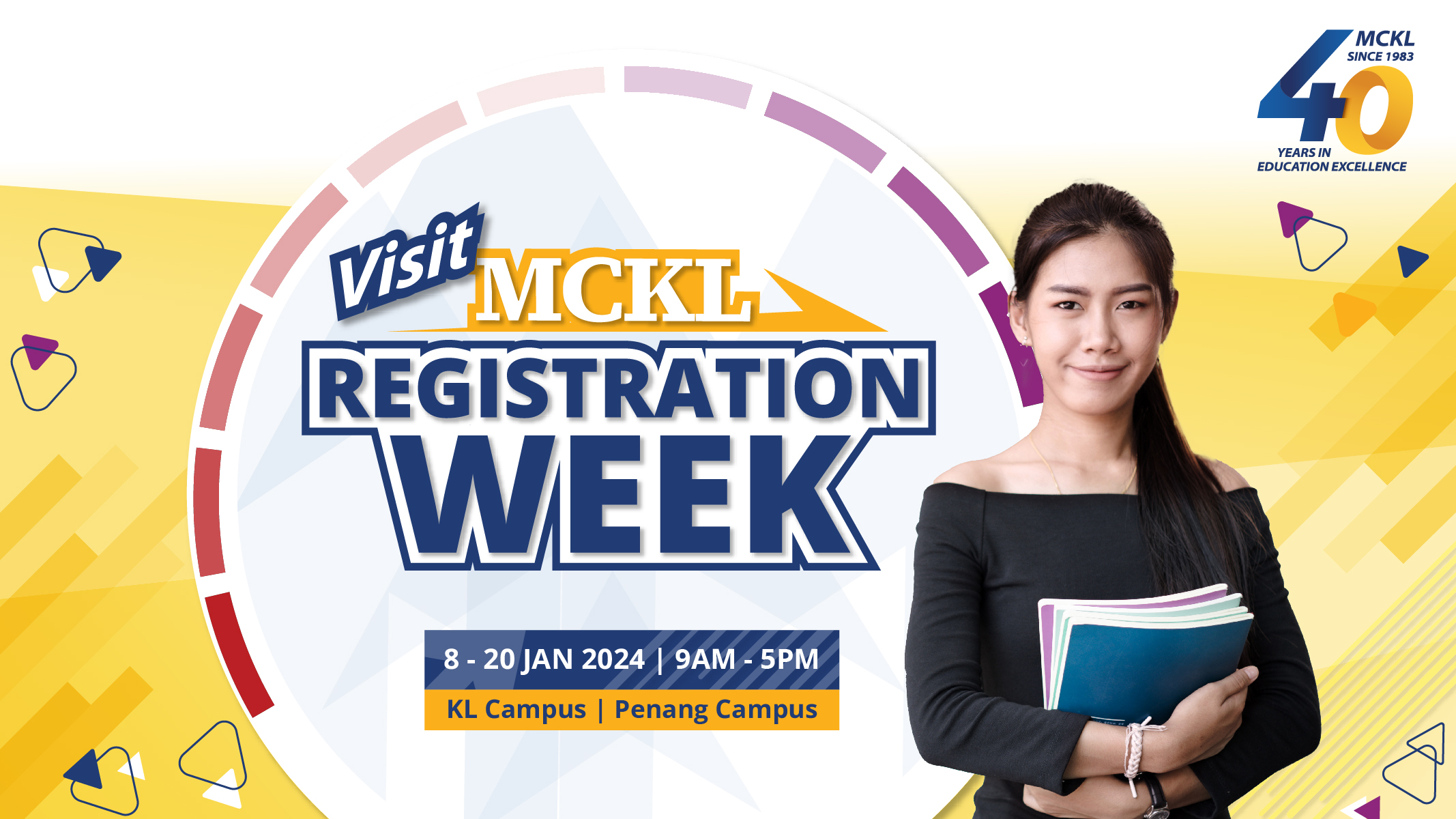8 - 20 January 2024 | MCKL Registration Week - Methodist College Kuala ...