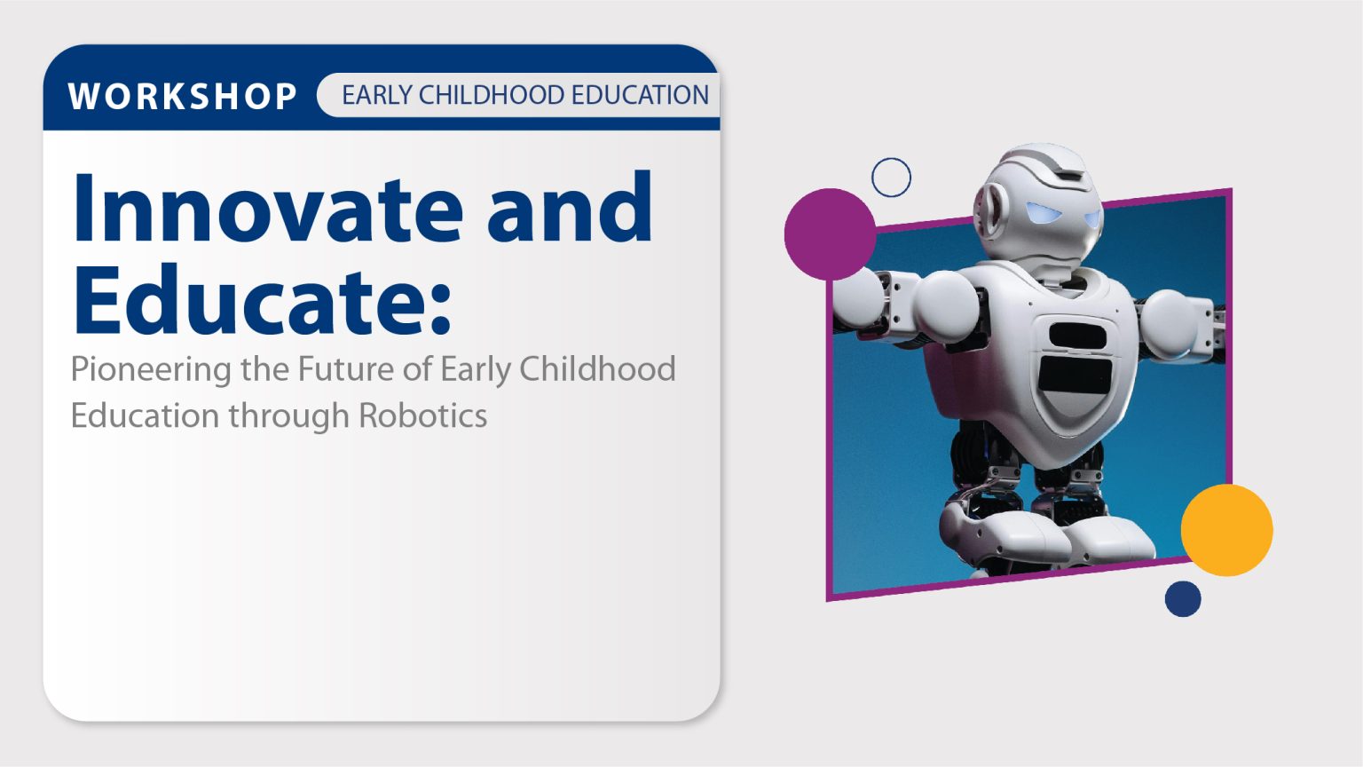 16 March 2024 | Innovate and Educate: Pioneering the Future of Early ...